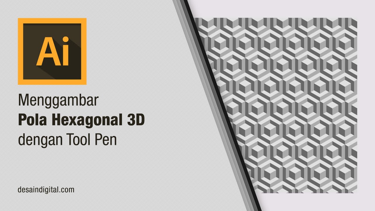 Membuat Pola Hexagonal 3d Tutorial Adobe Illustrator Youtube