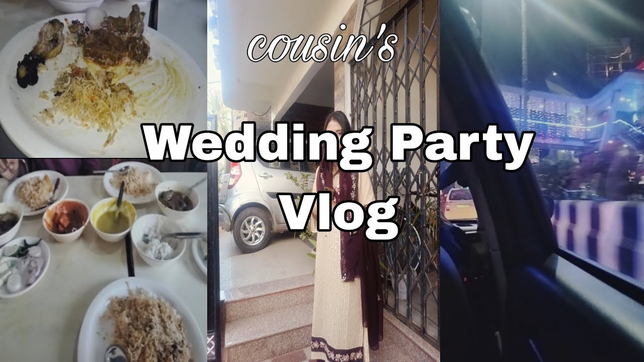 Wedding Vlog Part 2 Cousin S Wedding Party Youtube