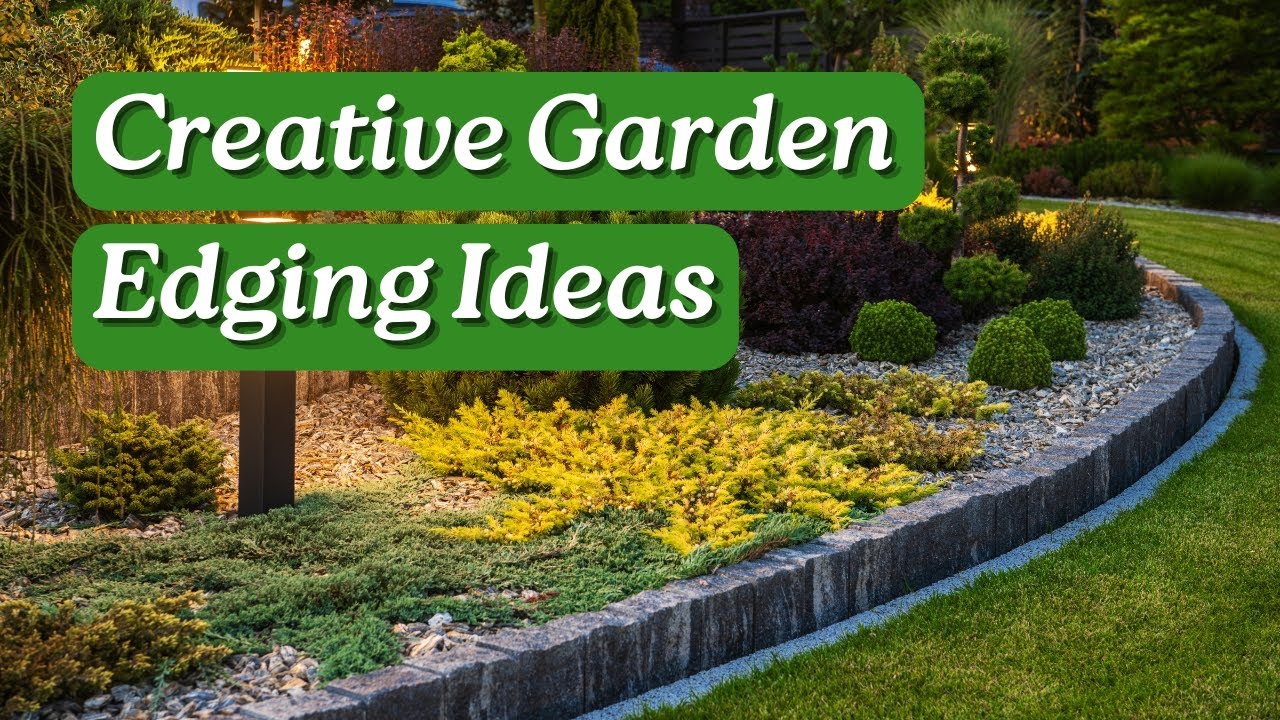 20 Creative Garden Edging Ideas For A Fresh Look Youtube