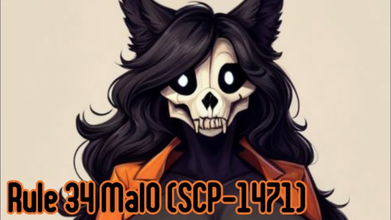 Rule34 Malo Scp 1471 Scp Youtube