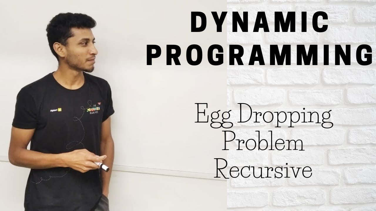 43 Egg Dropping Problem Recursive Youtube