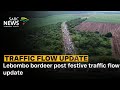 Lebombo Border Post I Christmas Day Traffic Update With Bma S Mike ...