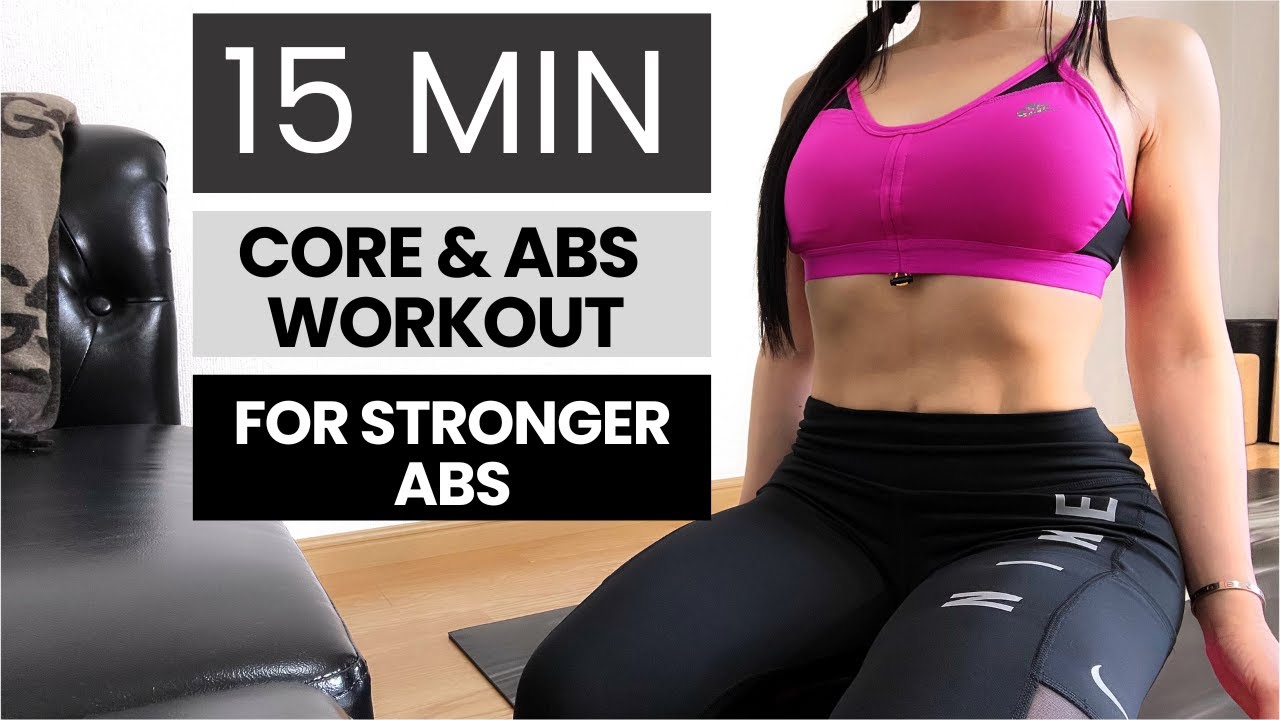 ёясщ15 Min Core Abs Workout For Stronger Abs Smaller Waist Flat