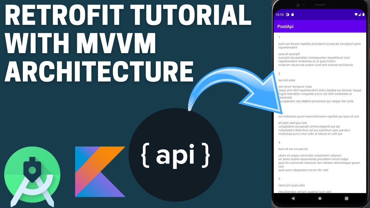 Retrofit Tutorial With Mvvm Architecture Using Kotlin Android