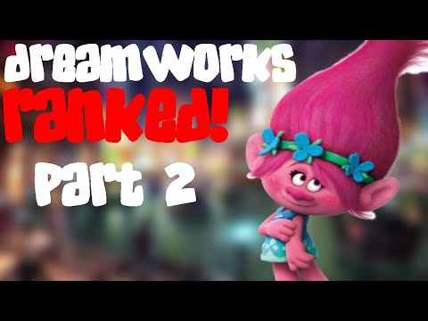 Dreamworks Ranked Part 2 Youtube