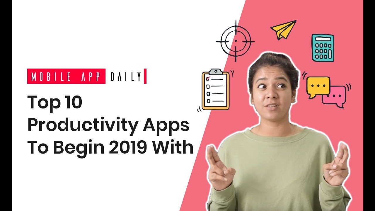 Top Productivity Apps For Android And Ios 2019 Youtube
