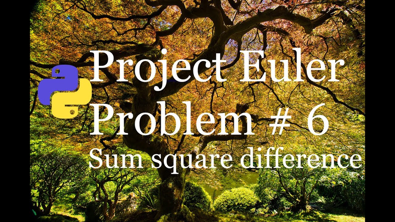Project Euler Problem 6 Youtube