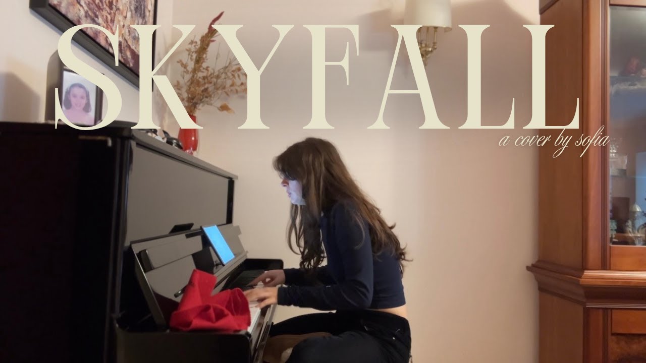 Adele Skyfall A Cover By Sofia Youtube