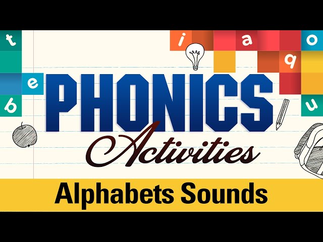 Phonetics Alphabets Sounds Phonics Activities For Beginners Learn