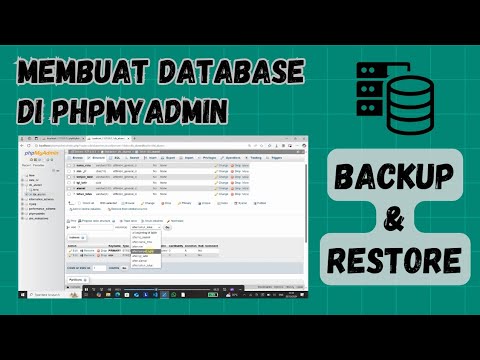 Membuat Database Di Phpmyadmin Backup Data Dan Restore Youtube