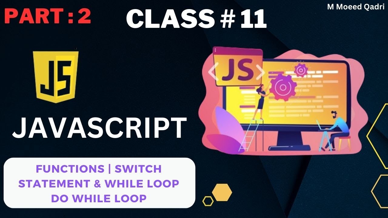 Switch Statement While Loop Do While Loop Javascript Tutorial