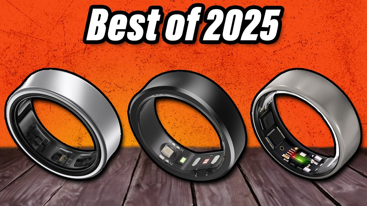 Best Smart Rings 2025 The Only 5 To Consider Today Youtube