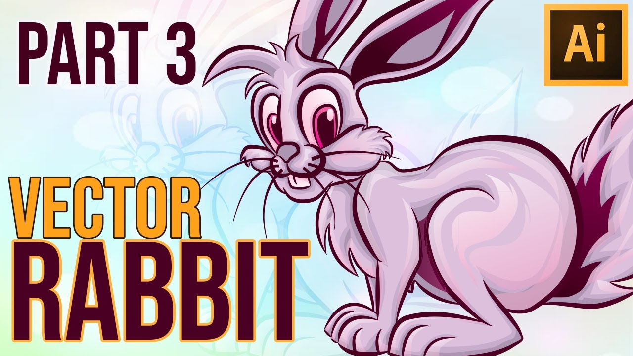 Adobe Illustrator Tutorial How To Draw Rabbits Are Looking For Food