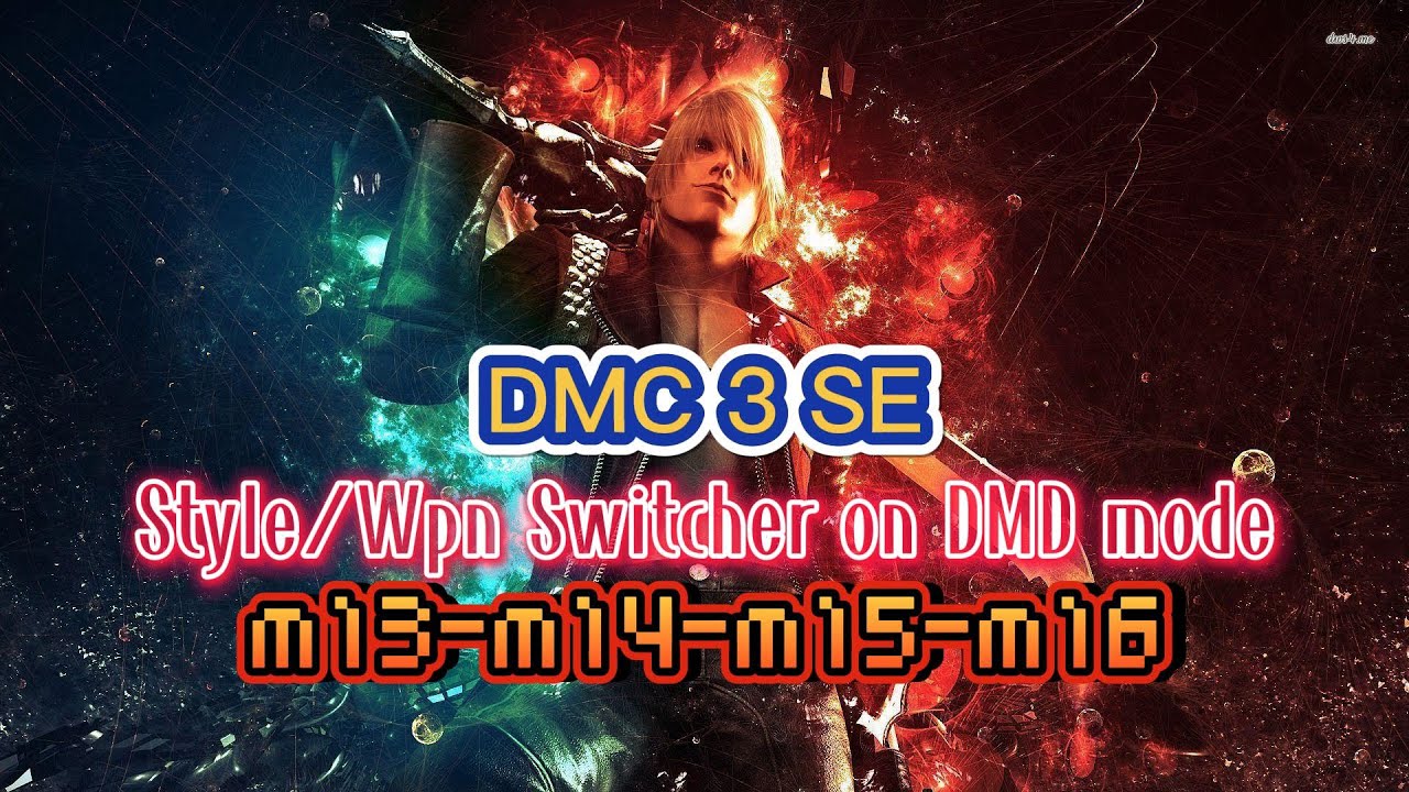 Devil May Cry 3 Special Edition Mod With Style Switcher Playthrough