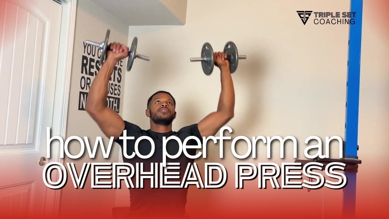How To Perform An Overhead Press Youtube
