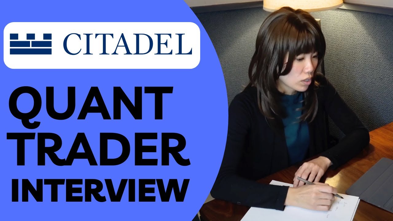 Citadel Quant Trading Mock Interview Video Levels Fyi Community
