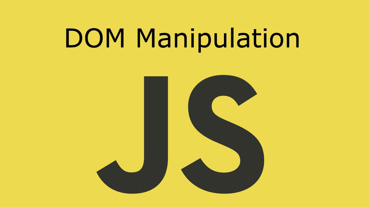 Javascript Lesson 13 Dom Manipulation Youtube