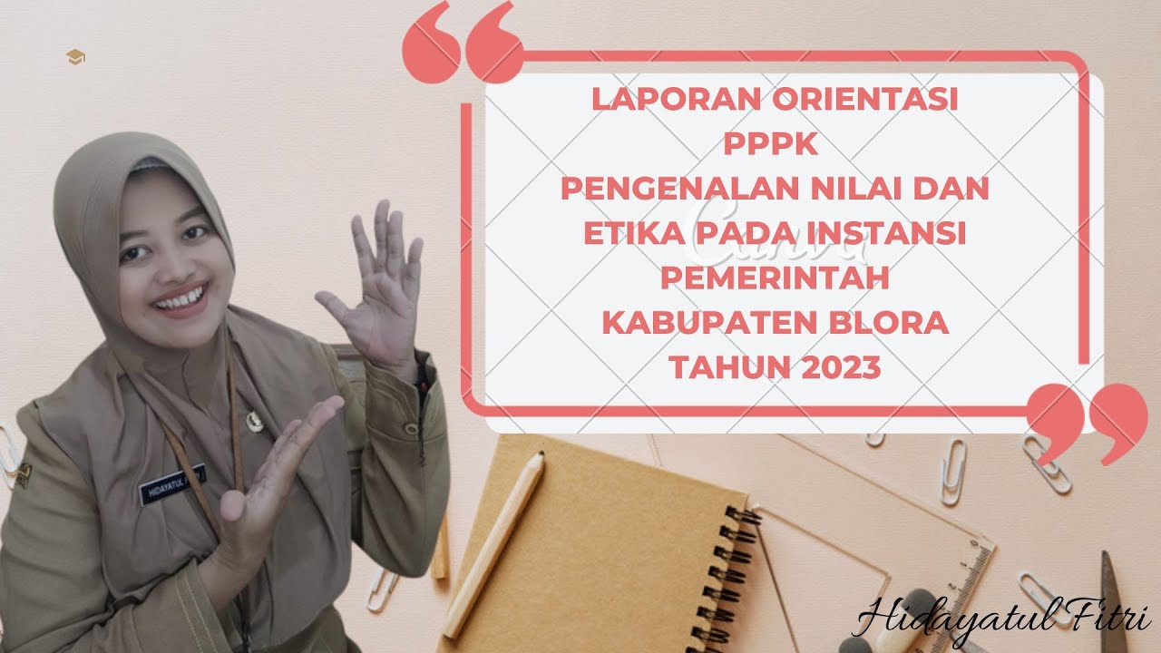 Laporan Orientasi Pppk Youtube