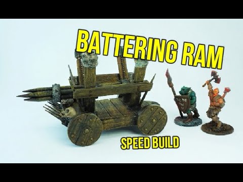 Battering Ram War Machine Crafting For Tabletop Games E11 Youtube
