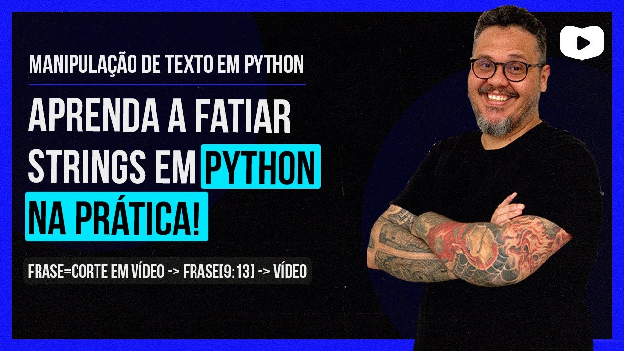 Como Fatiar Strings Em Python Youtube