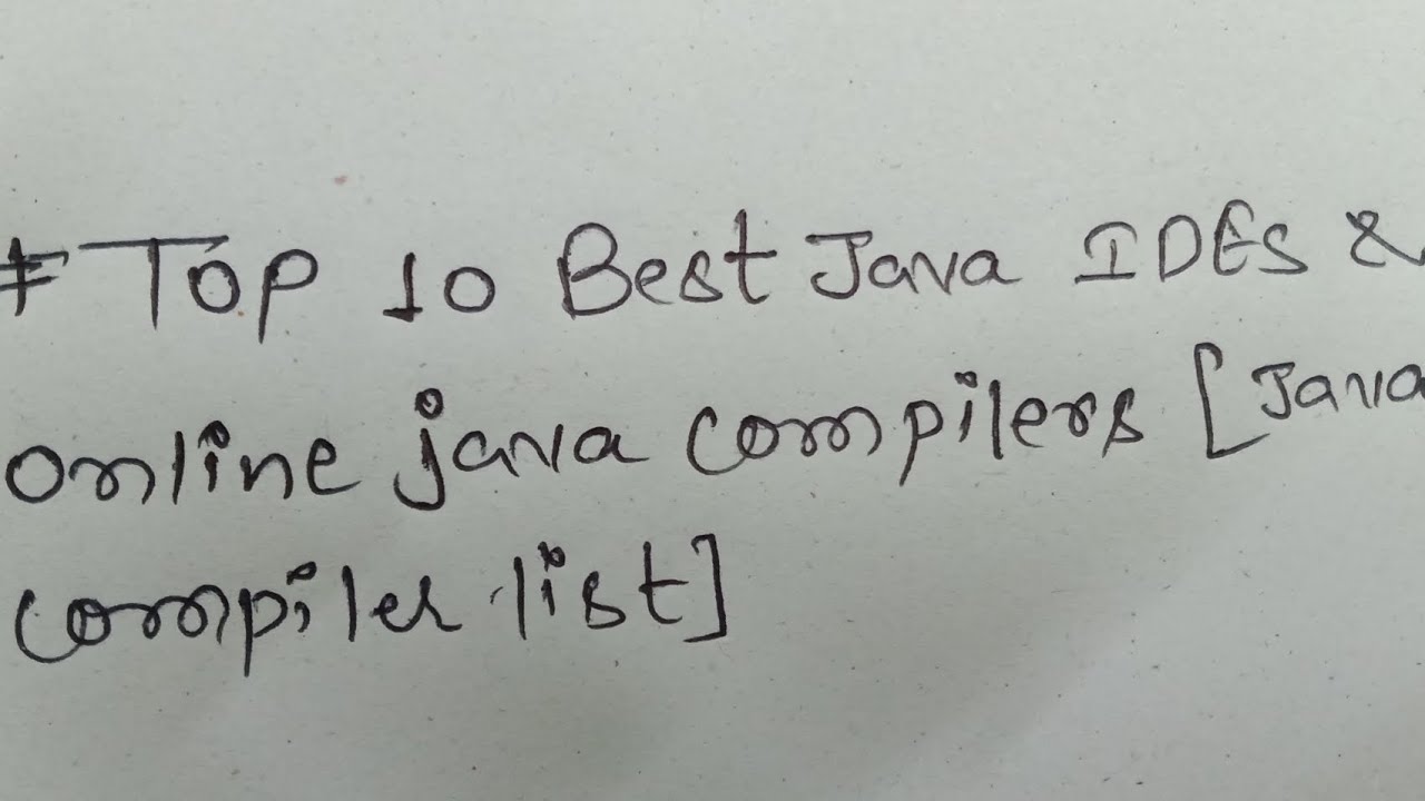 Top 10 Best Java Ides Online Java Compilers Java Compiler List