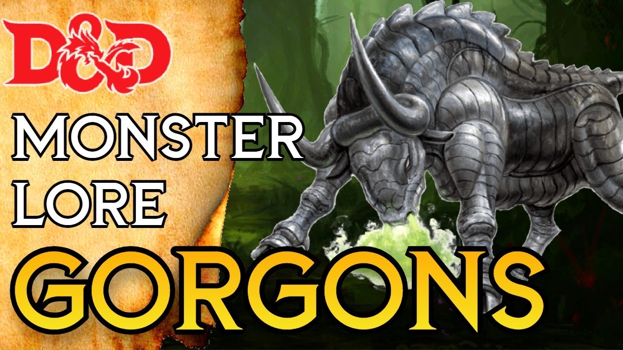 Gorgons D D Monster Lore The Dungeoncast Ep 368 Youtube