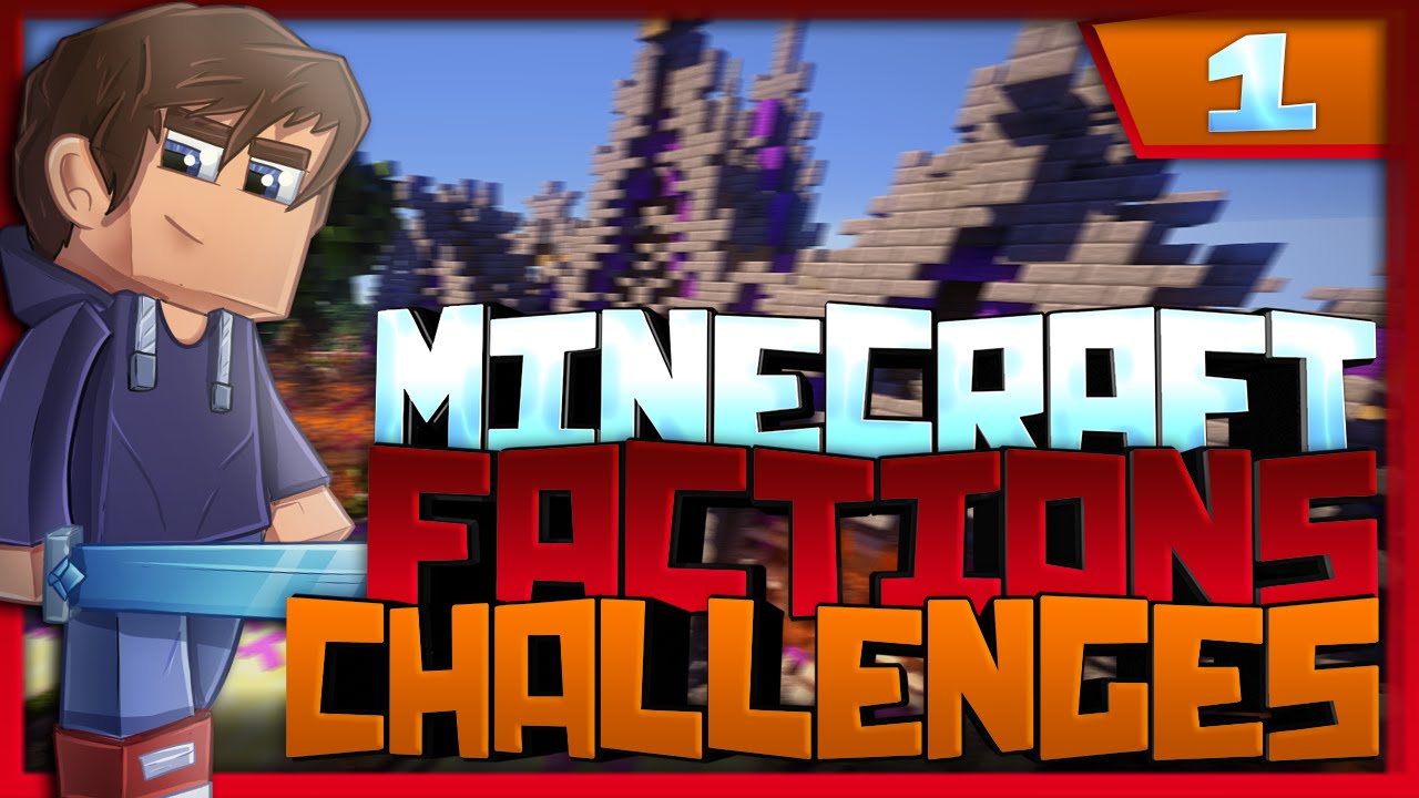 Minecraft Factions Challenges Episode 1 No Armor Raid Youtube