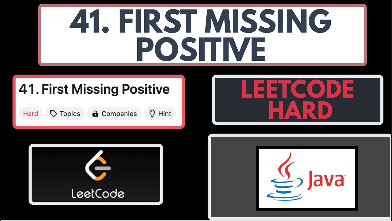 Leetcode 41 First Missing Positive Hard Java Solution Youtube