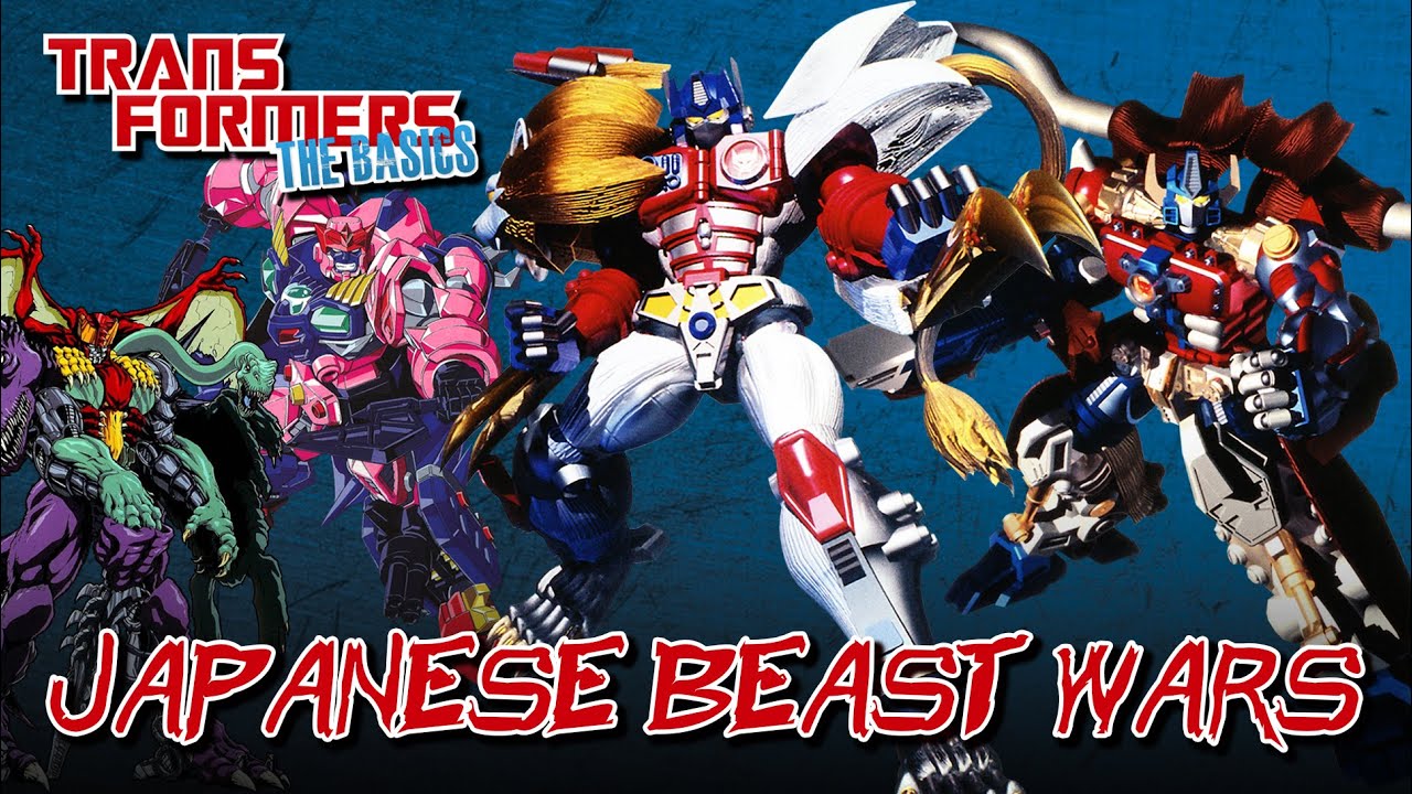 Transformers The Basics On Beast Wars In Japan Youtube