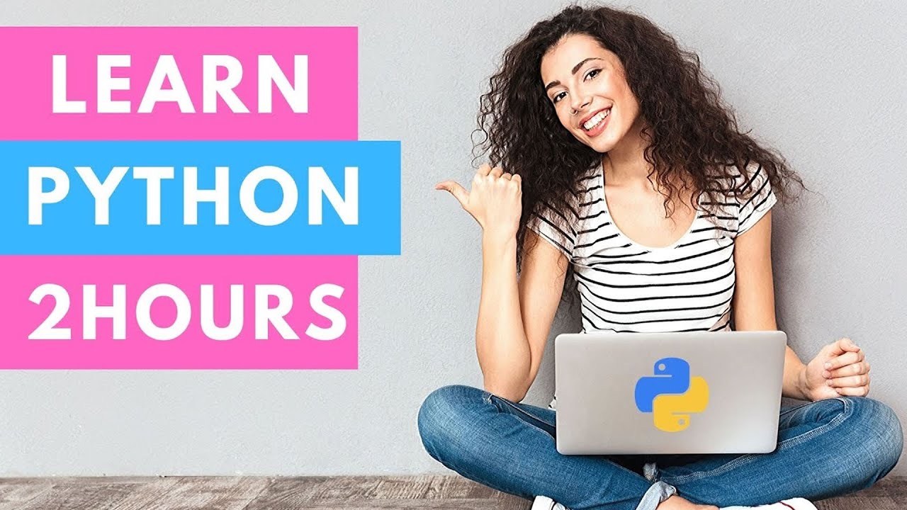Python Tutorial For Beginners Learn Python In 2 Hours Youtube