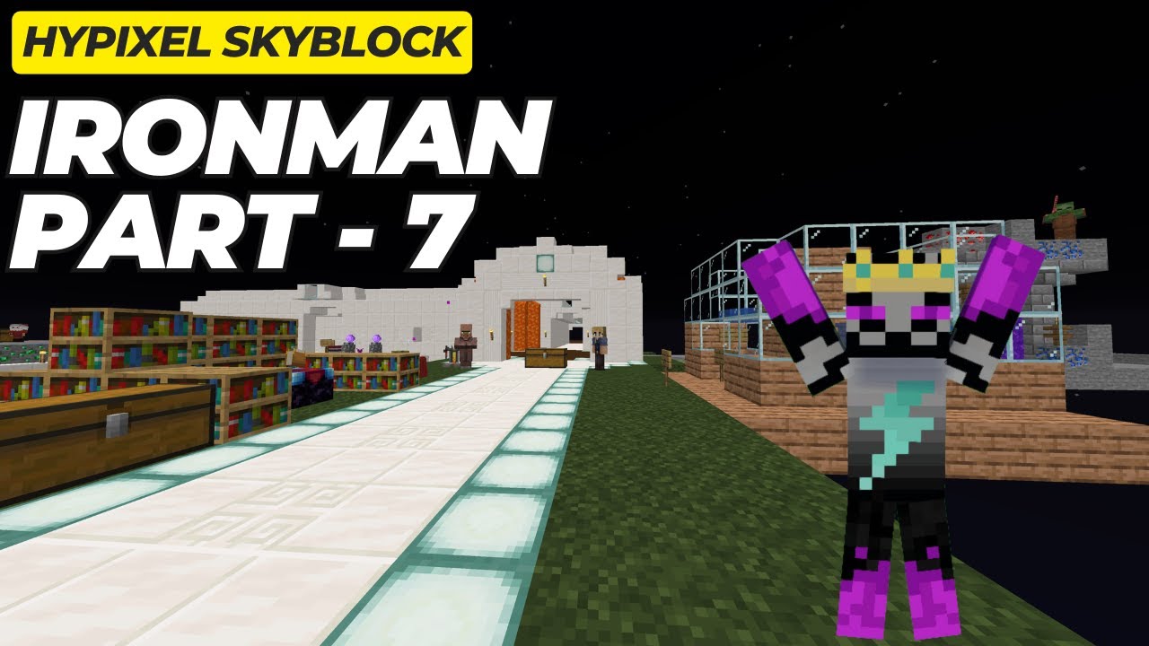 Playing Hypixel Skyblock Ironman Part 7 Youtube