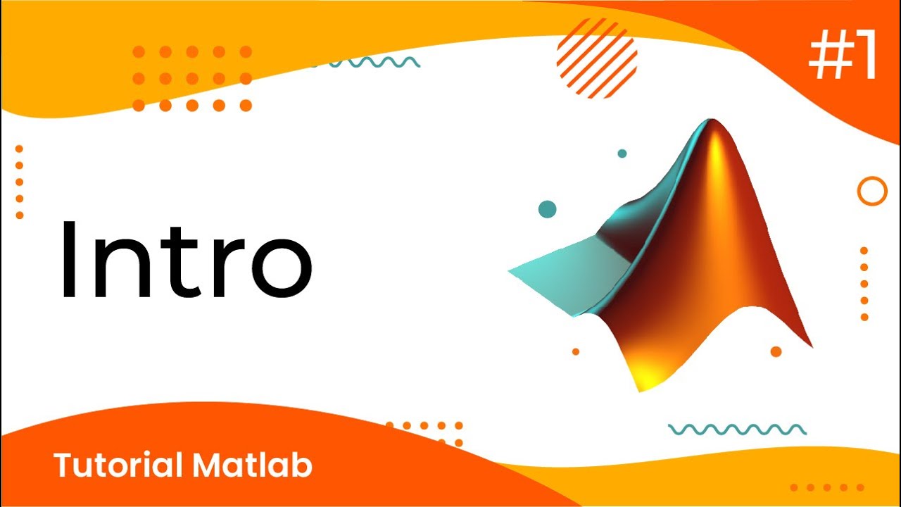 1 Intro Tutorial Matlab Youtube