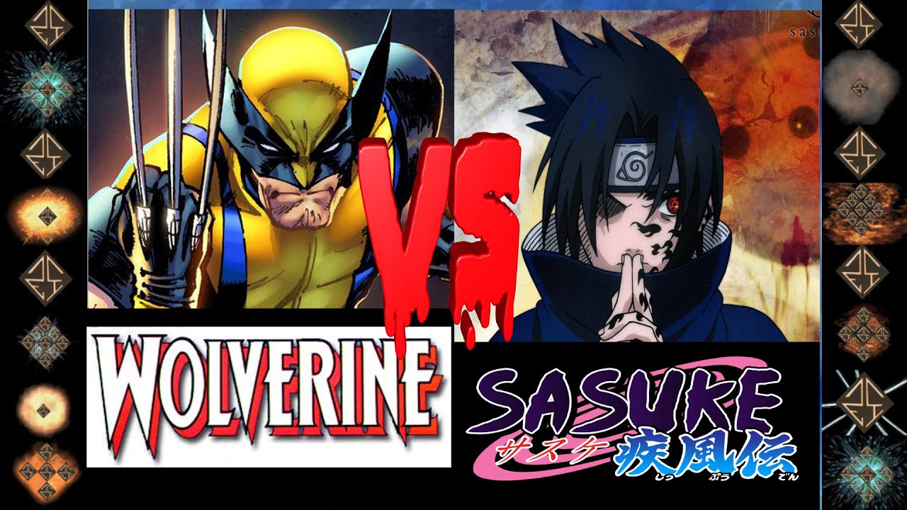 Wolverine Marvel Comics Vs Sasuke Masashi Kishimoto Ultimate Mugen
