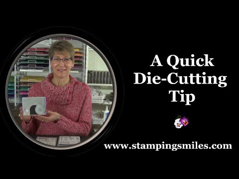 Quick Die Cutting Tip Youtube