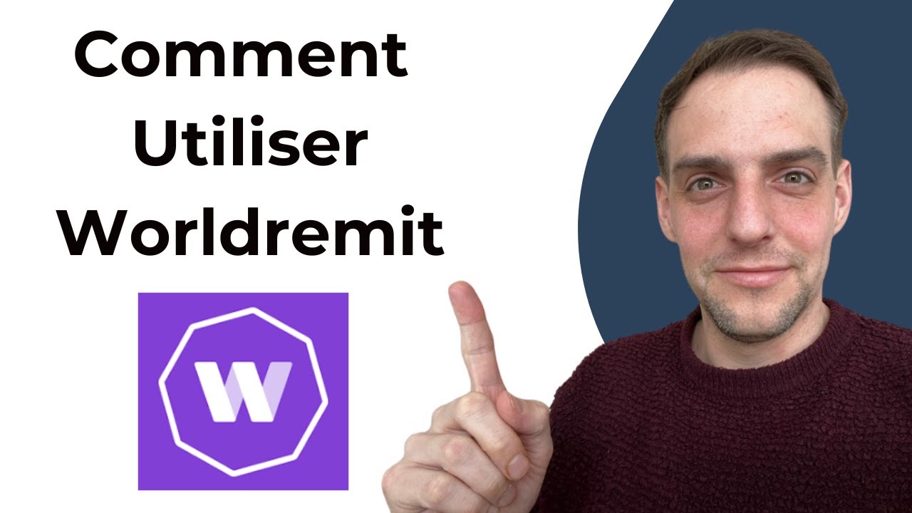 Comment Utiliser Worldremit Youtube