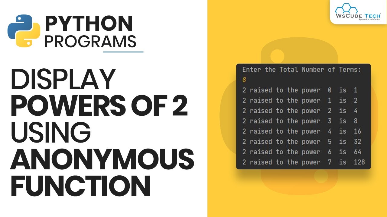 Python Program To Display Powers Of 2 Using Anonymous Function Youtube