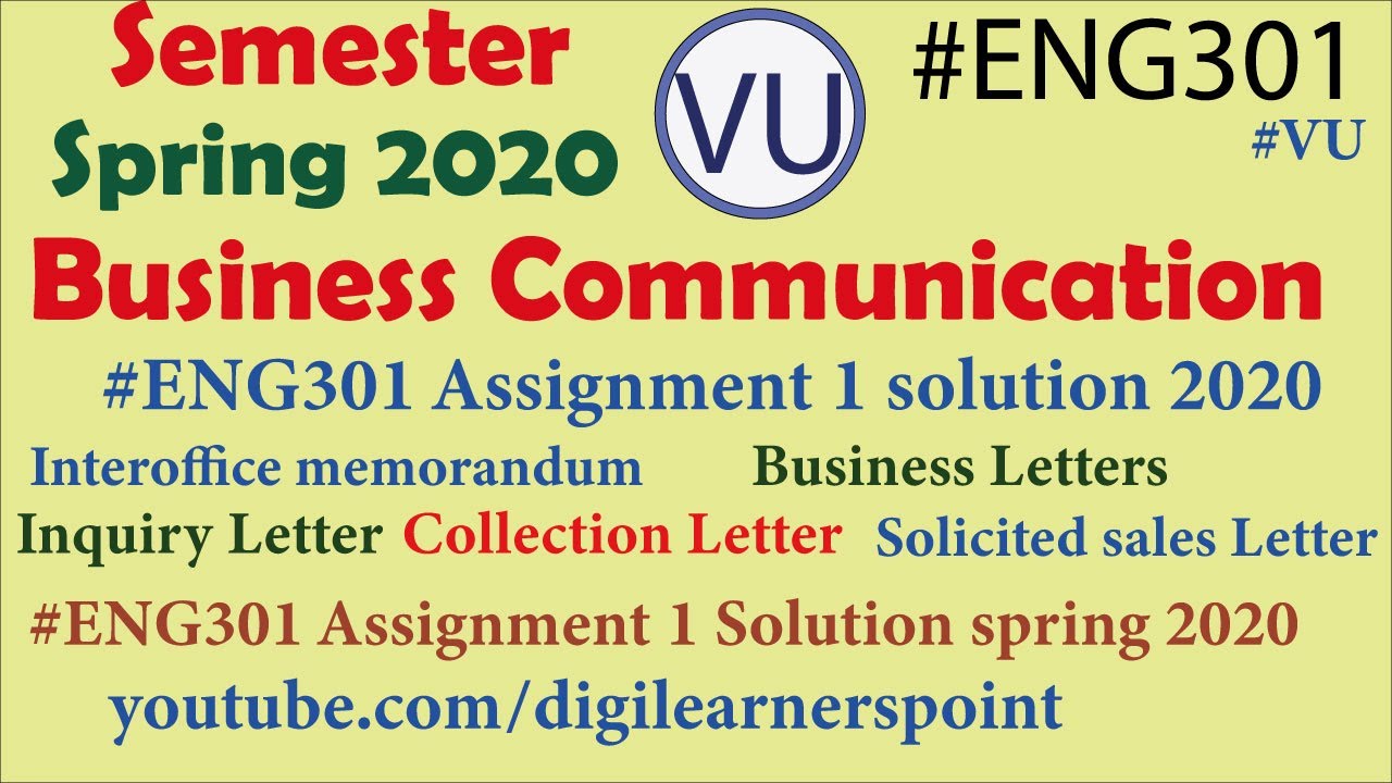 Eng301 Assignment 1 Solution 2020 Spring Semester Vu Business