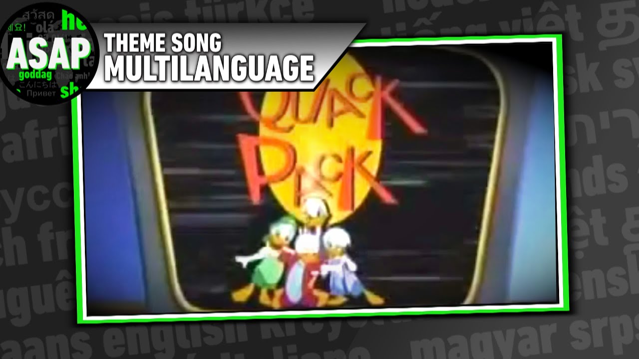 Quack Pack Theme Song Multilanguage Requested Youtube