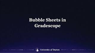 Using Gradescope For Bubble Sheet Tests