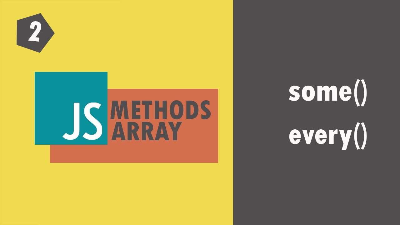 Every Vs Some Javascript Array Methods Codehood شرح بالعربى Youtube