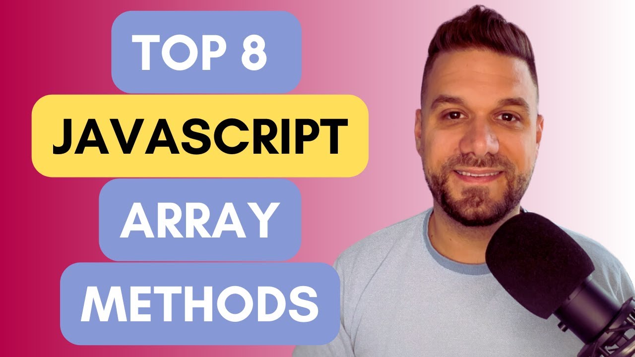 Master Javascript Array Methods With Real Code Examples Youtube