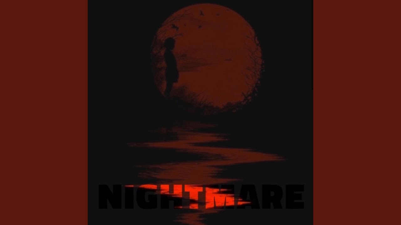 Nightmare Youtube Music