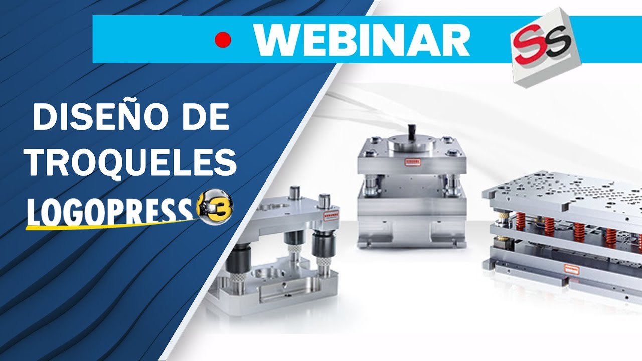 Webinar Troqueles Optimiza El Diseño En Logopress3 Youtube