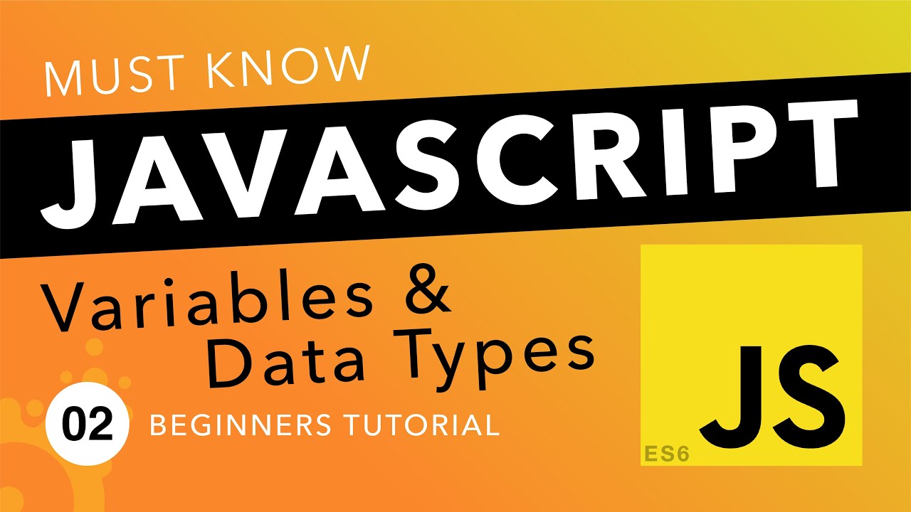 Variable And Data Types Javascript Tutorial Youtube