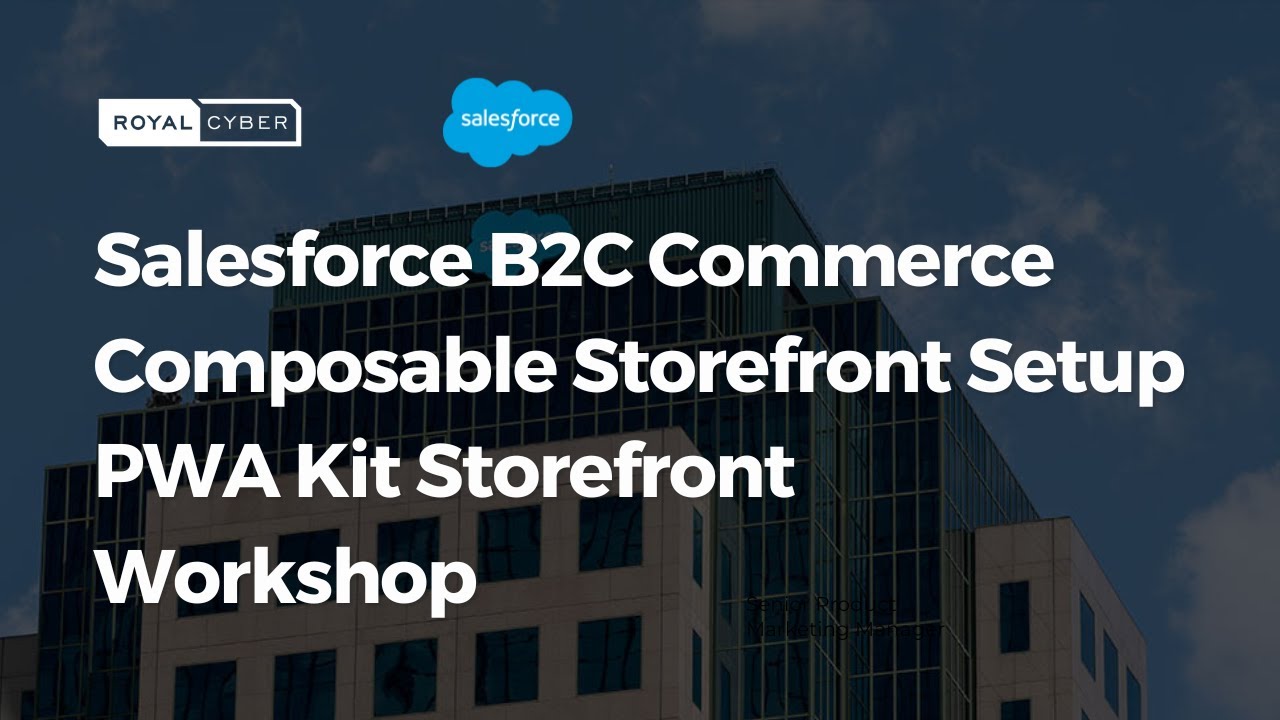 Salesforce B2c Commerce Composable Storefront Setup Pwa Kit
