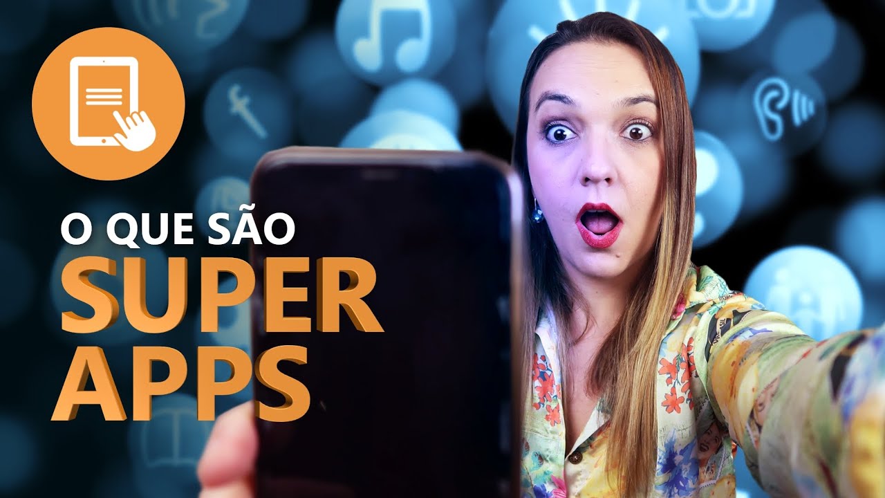 O Que São Superapps Youtube