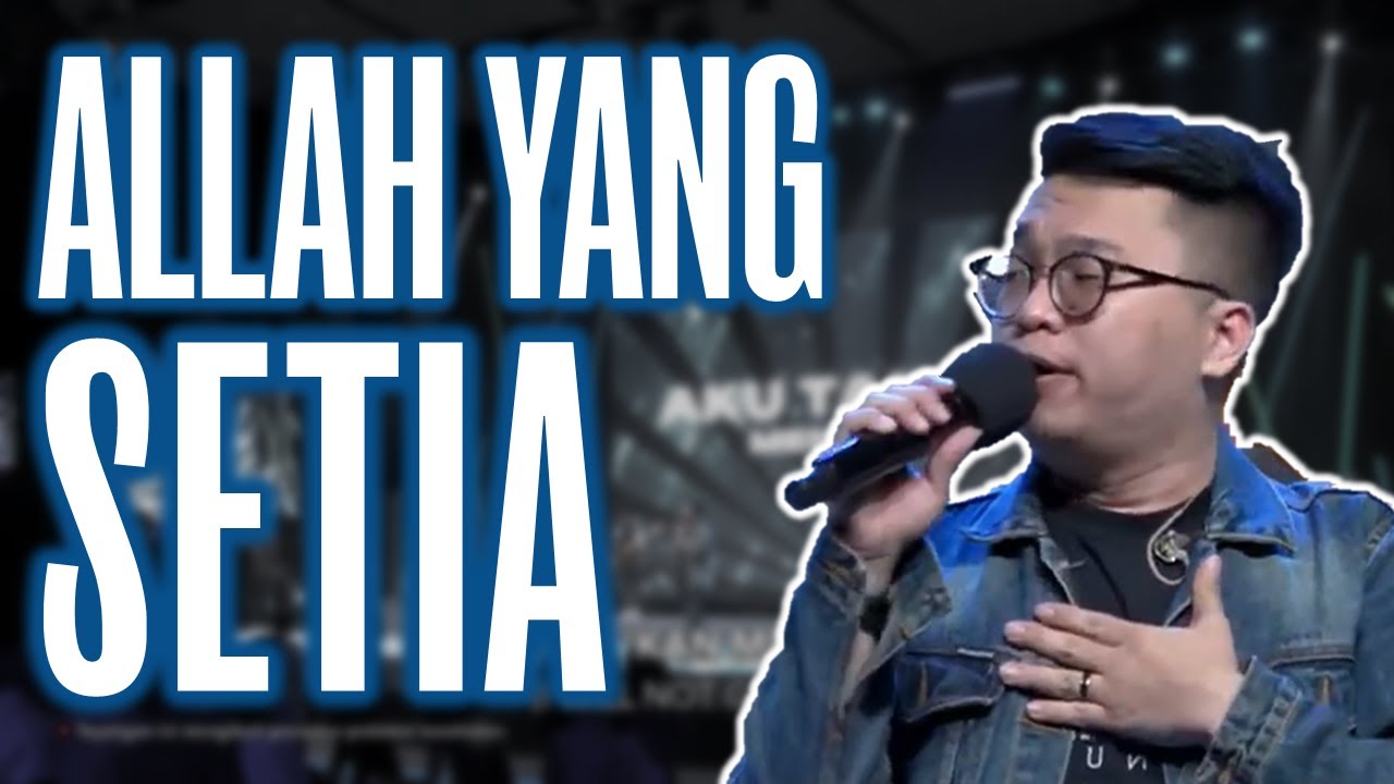 Allah Yang Setia Living Worship Live Chords Chordify