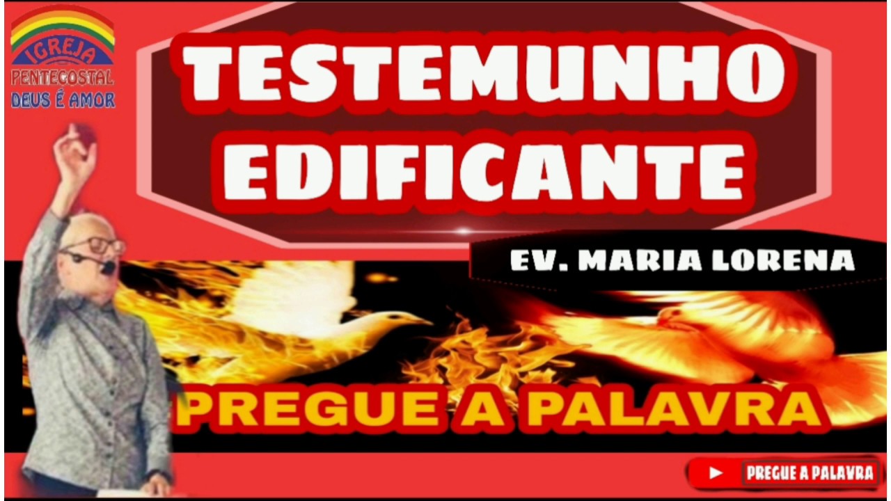 Testemunho Edificante Ev Maria Lorena Ipda Youtube
