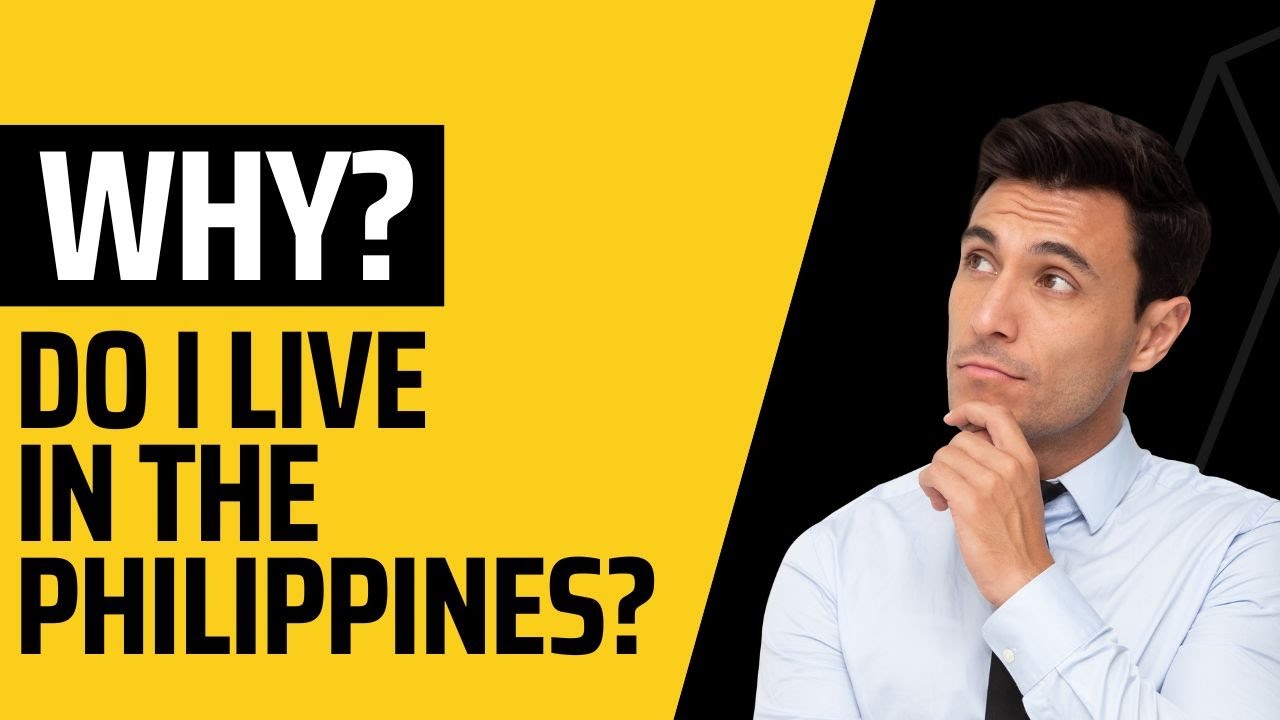 Why I Moved To The Philippines Youtube
