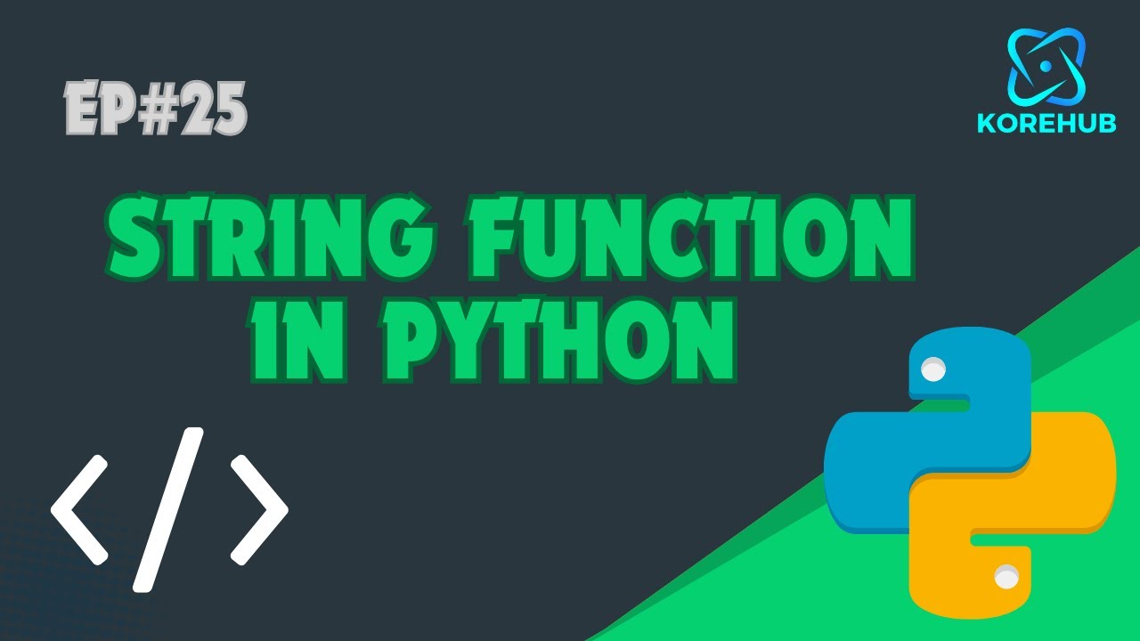 String Functions In Python Master These Hacks Youtube